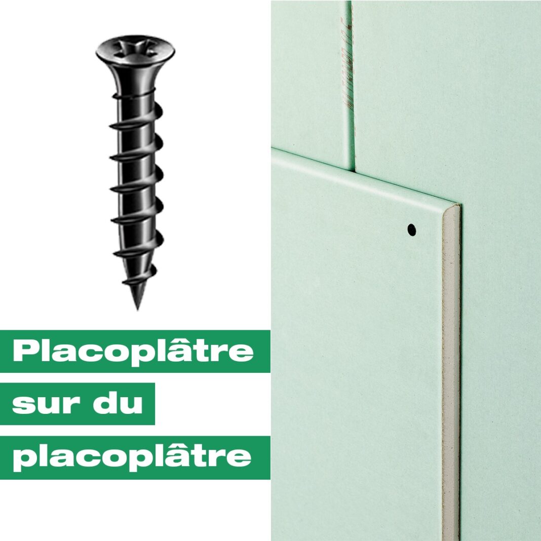 Fixer une plaque de placo sur du placo? Vis Typ-G ou MAP?